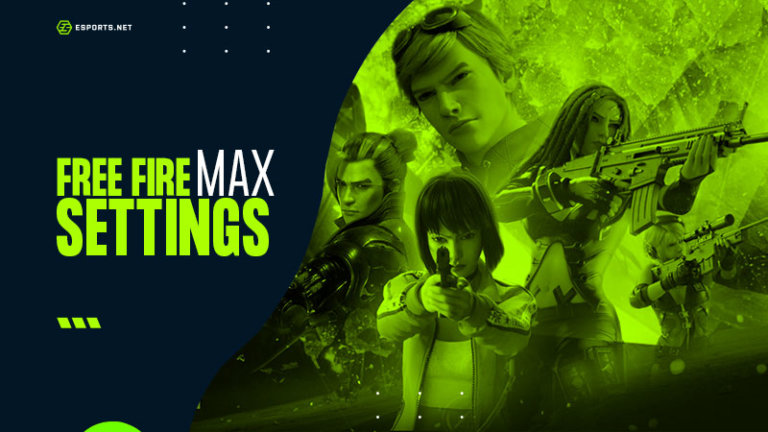 Best Free Fire MAX Settings to Maximize your Performance