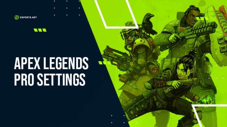 Best Apex Settings Guide【2025】Best Settings For All Platforms