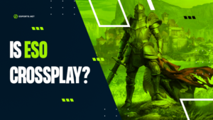 Is ESO Cross-Platform? | Does ESO Crossplay Exist in 2025?