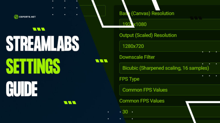 Best Streamlabs Settings Guide ᐈ Set Your Streamlabs Up Right