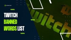 Twitch Banned Words List ᐈ Don't Say The Wrong Thing!