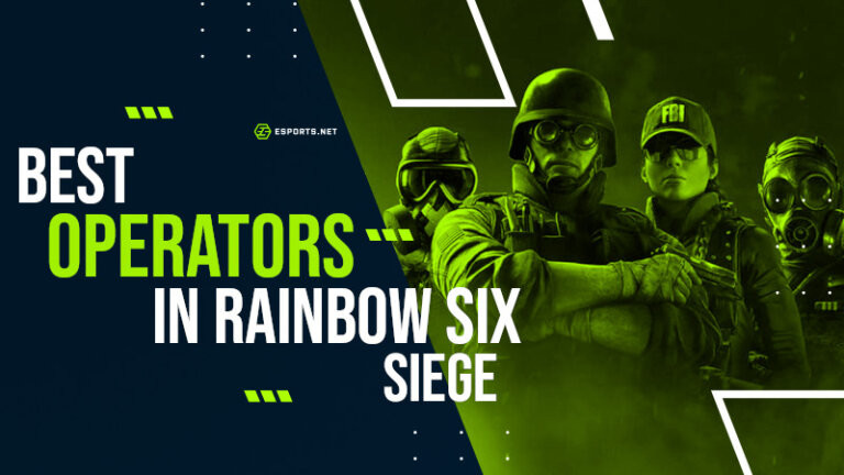 Best Rainbow Six Siege Operators R6S Operator List 2023