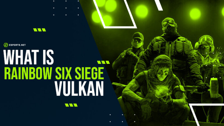What Is Rainbow Six Siege Vulkan? ️ How to Use Vulkan in R6S
