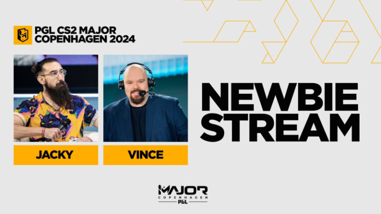 PGL Major Copenhagen 2024 Newbie Stream makes CS2 esports accessible