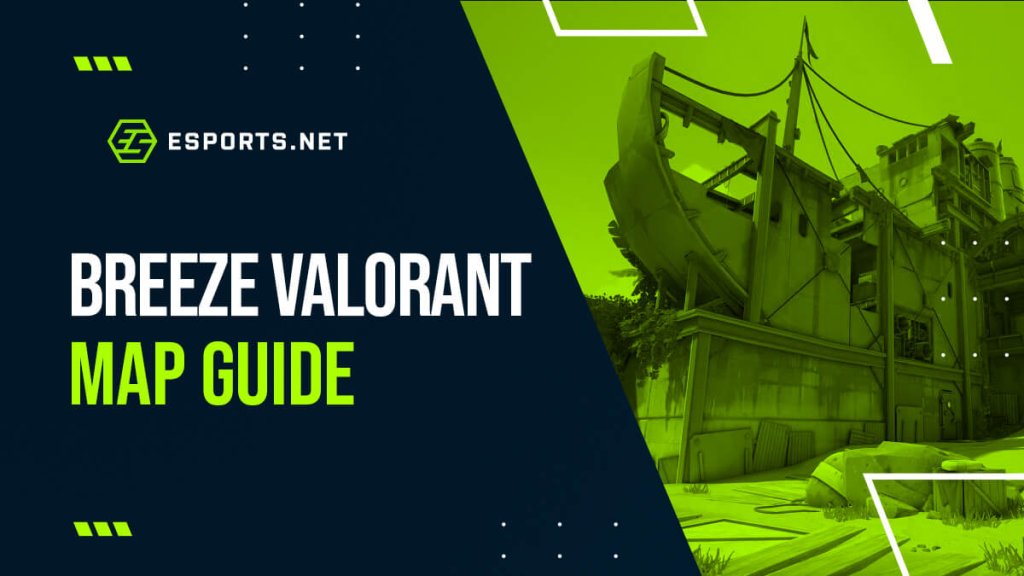 Breeze VALORANT Map: Lots of Open Space and Opportunities