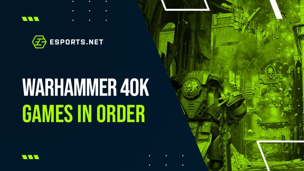 Warhammer Games in Order - The 40K Game Universe Explained